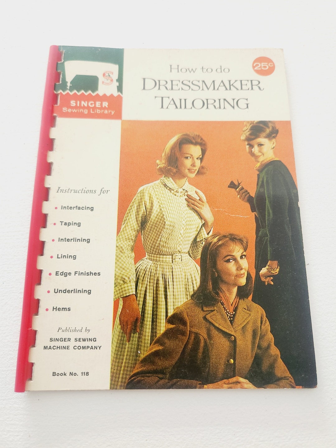 How to Do Dressmaker Tailoring Singer Sewing Library Spiral Booklet Mid ...
