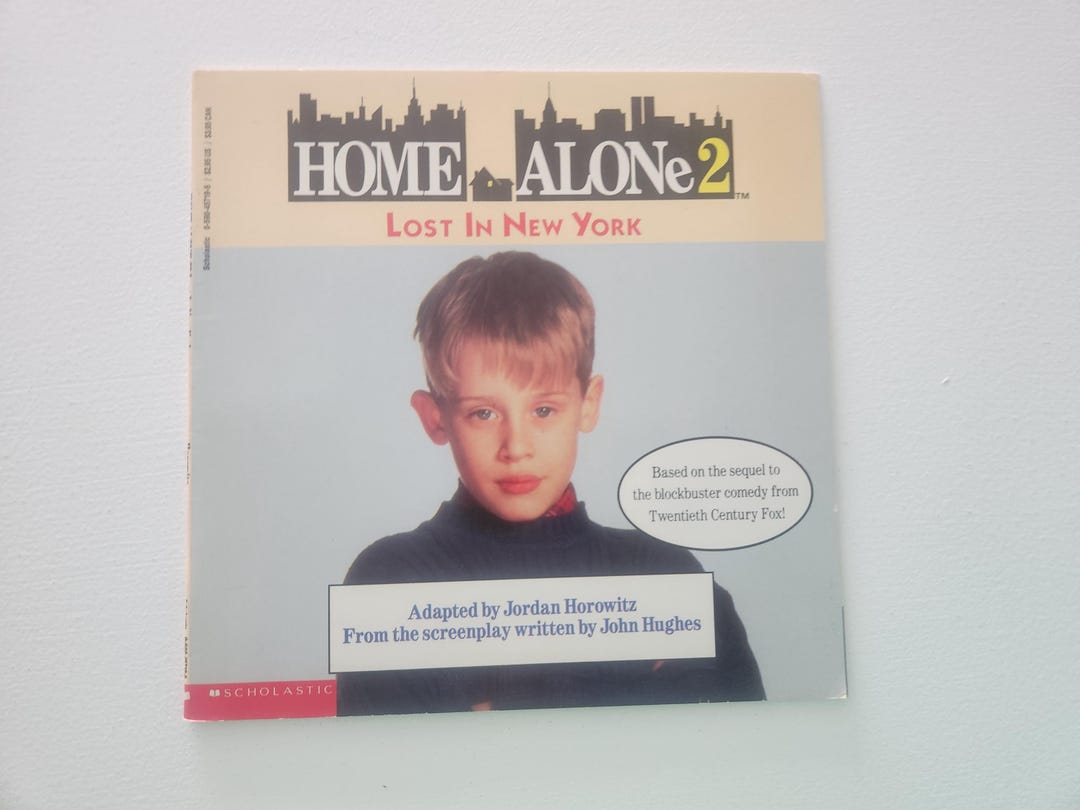 Home Alone 2 Lost in New York Adapted by Jordan Horowitz 1992 Vintage ...