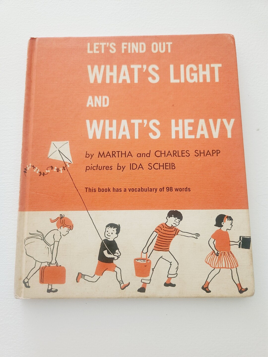 Let's Find Out What's Light & What's Heavy by Martha and Charles Shapp ...