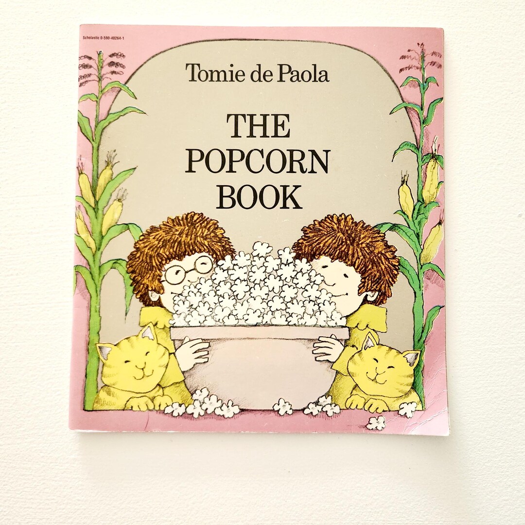 The Popcorn Book by Tomie De Paola -- 1978 Vintage Children's ...