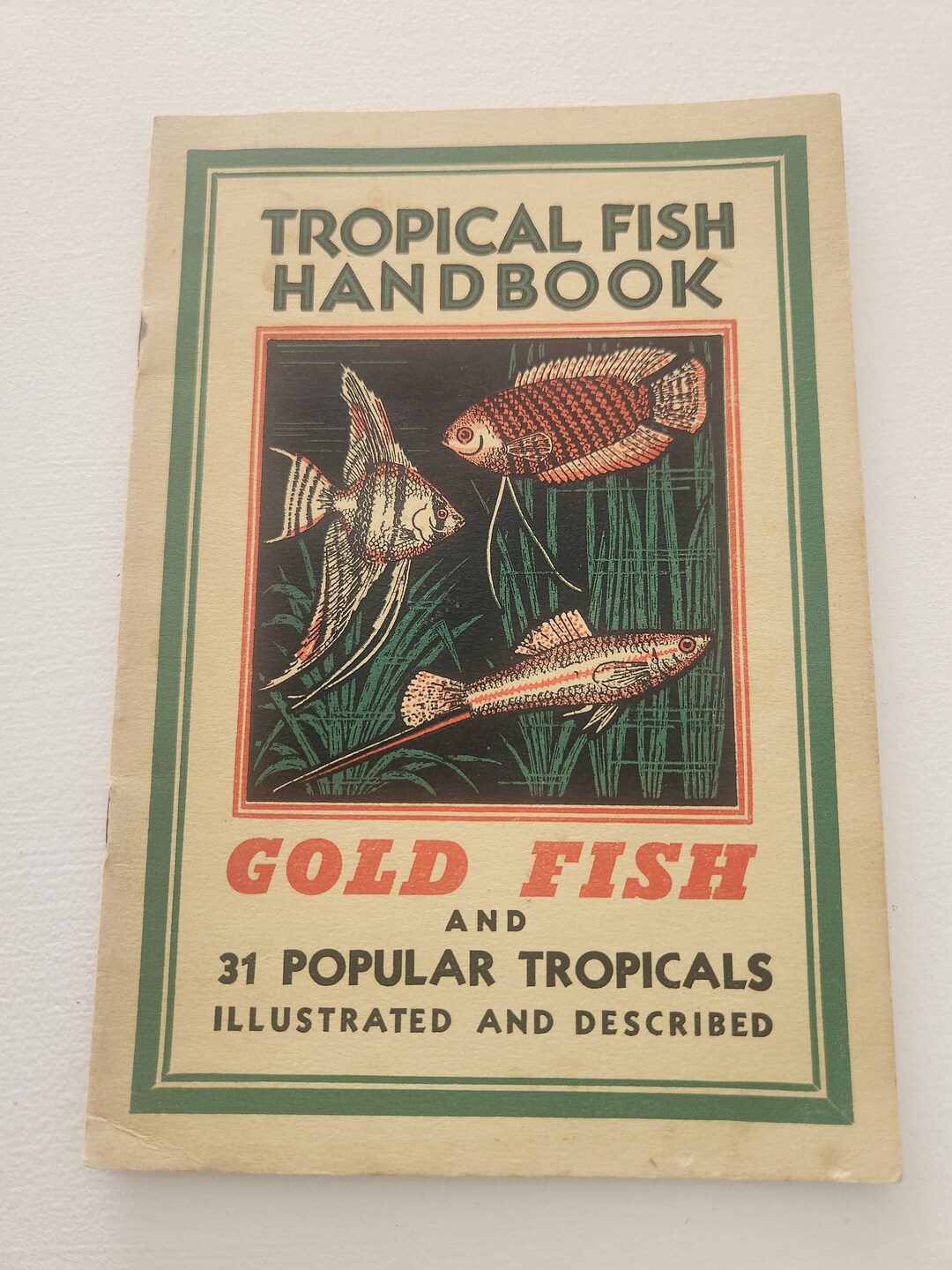 Tropical Fish Handbook Gold Fish & 31 Popular Tropicals by Guenther ...