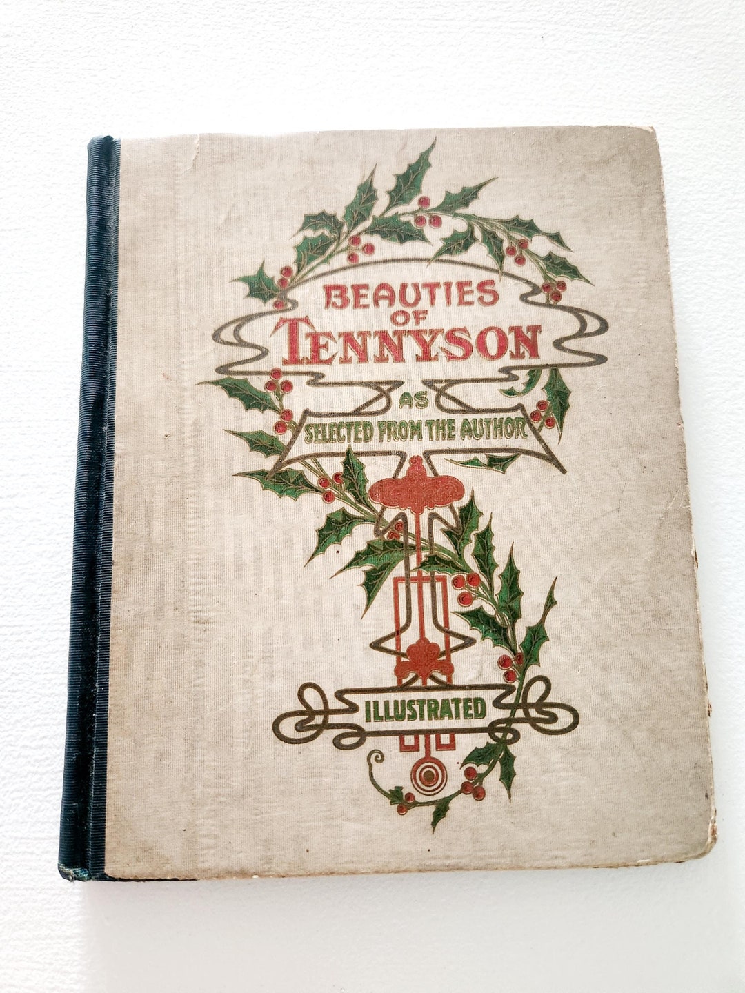 Beauties of Tennyson as Selected From the Author Illustrated by ...