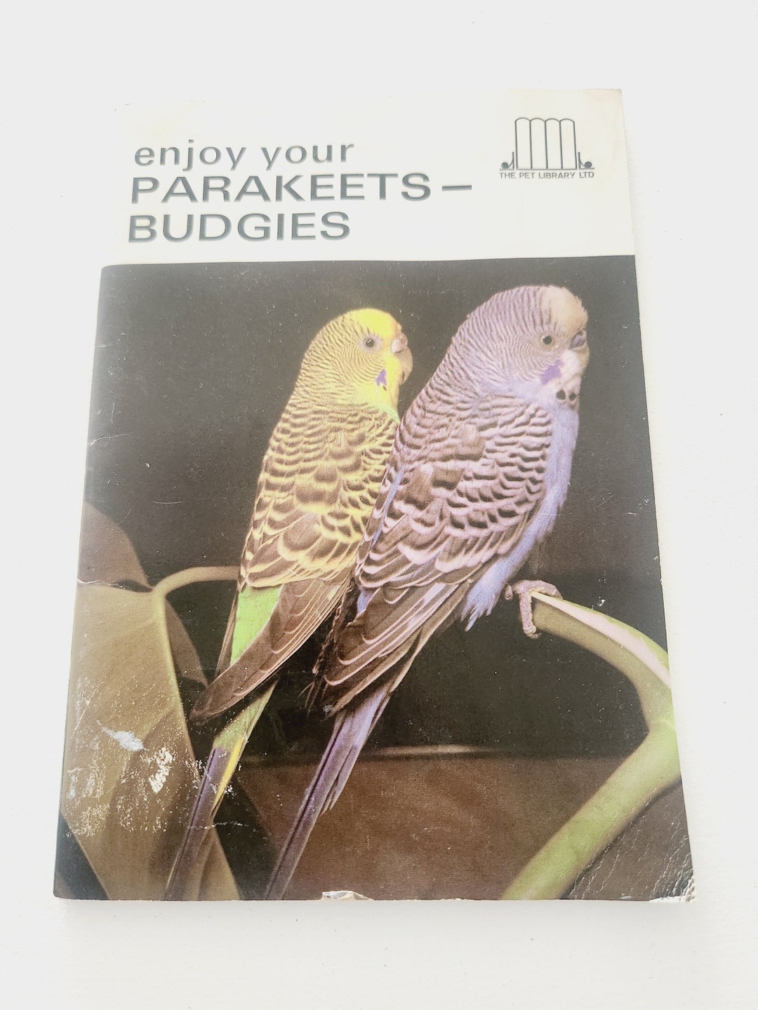 Enjoy Your Parakeets-budgies by Earl Schneider the Pet Library Books ...