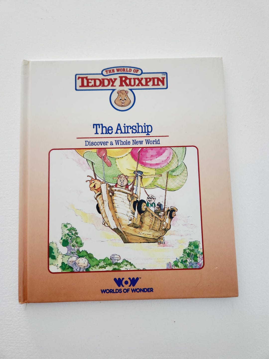The World of Teddy Ruxpin the Airship Discover A Whole New World by Ken ...