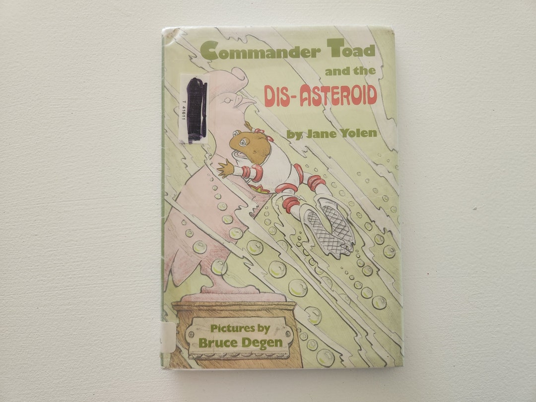 Commander Toad and the Dis-asteroid by Jane Yolen 1985 Vintage Children ...