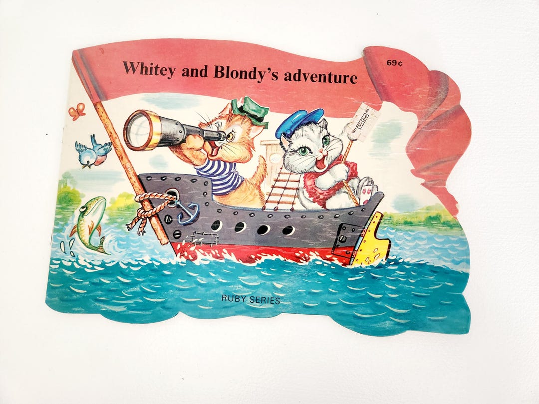 Whitey and Blondy's Adventure -- 1973 Vintage Children's Book -- Animal ...