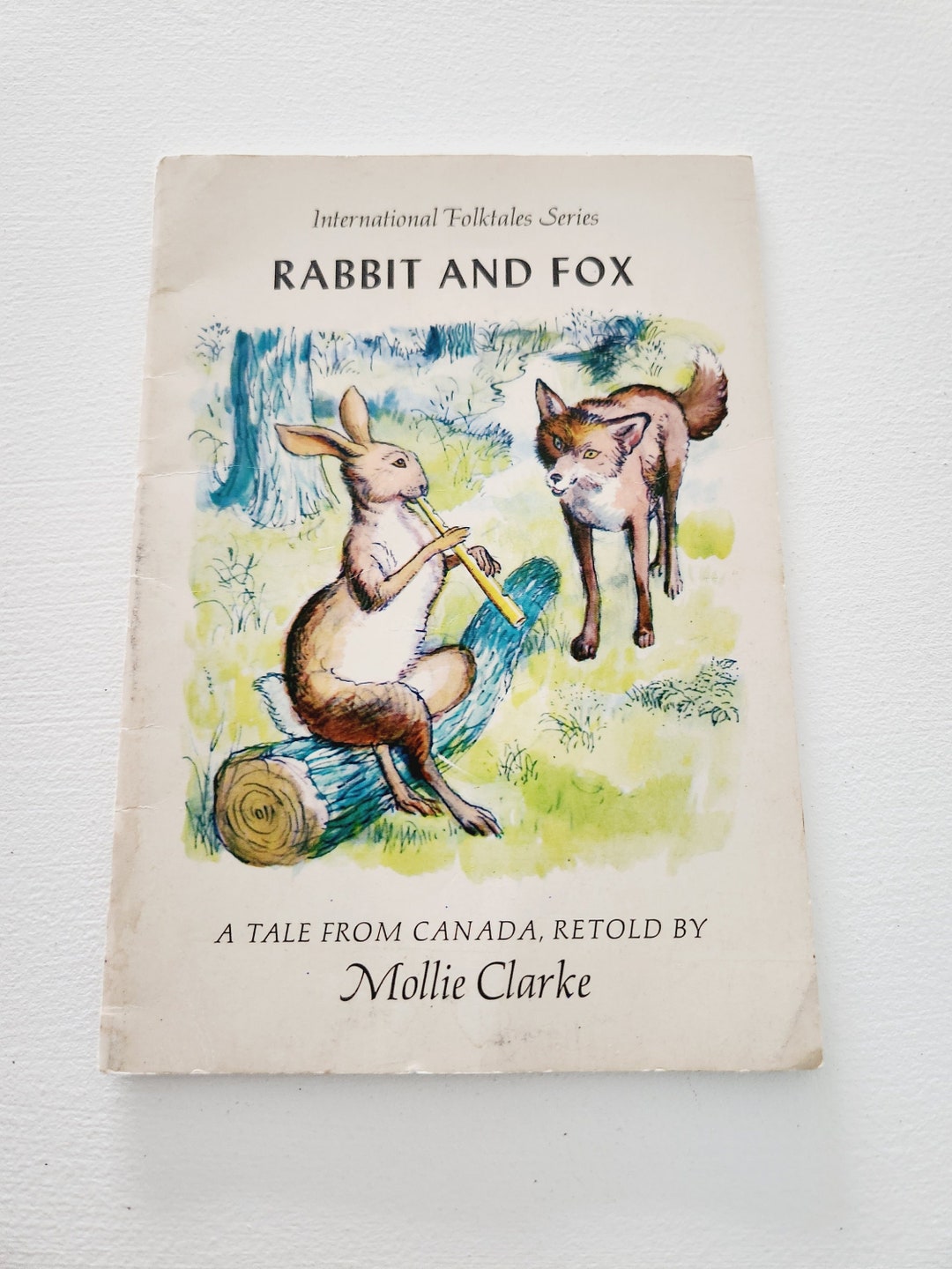 Rabbit and Fox International Folktales Series A Tale From Canada Retold ...