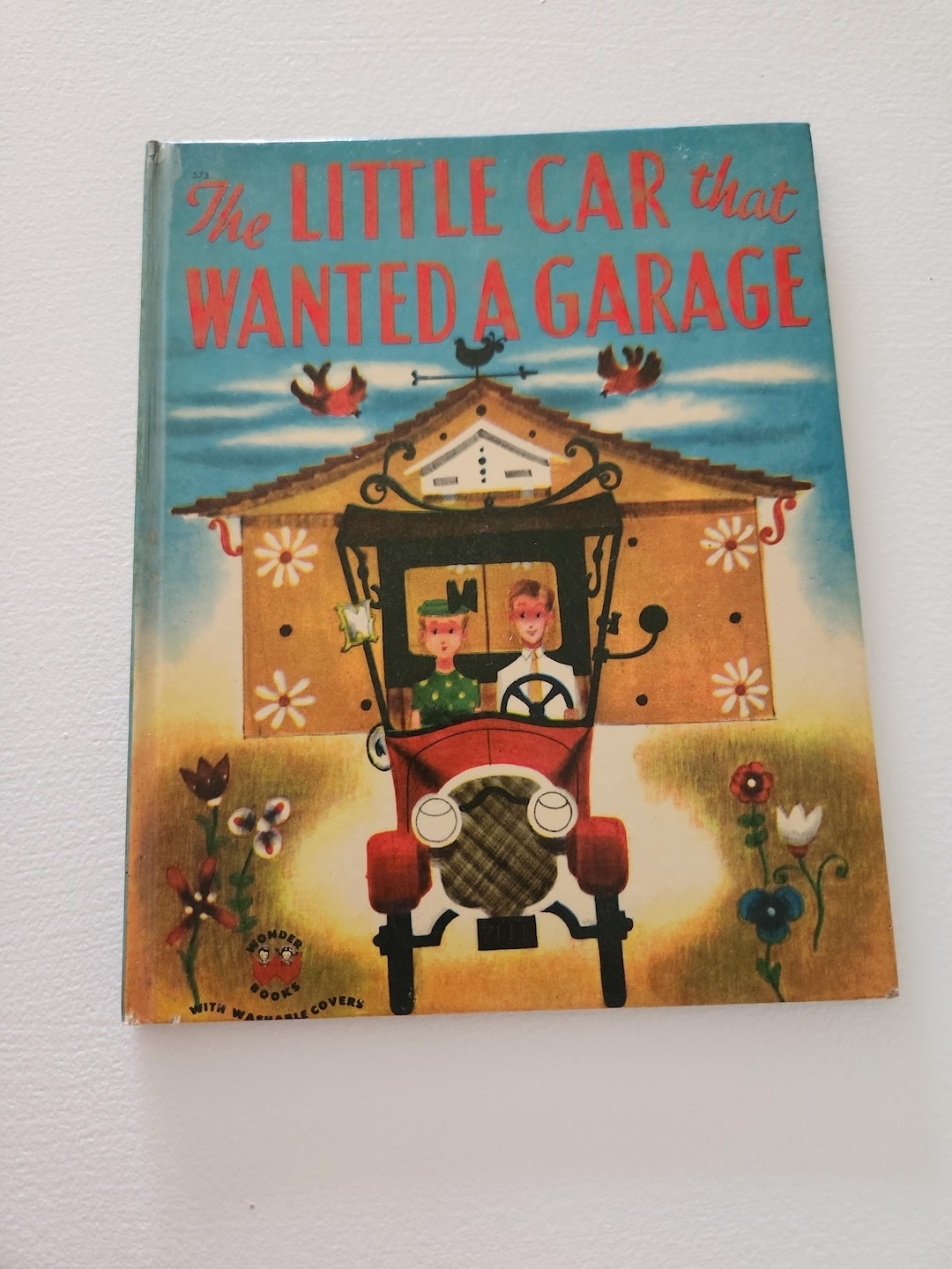 The Little Car That Wanted A Garage by Catherine Woolley -- 1952 ...