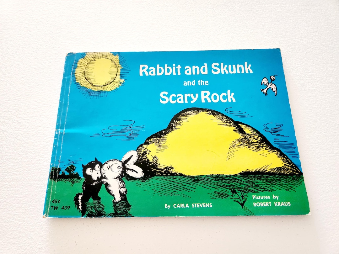 Rabbit and Skunk and the Scary Rock by Carla Stevens Illustrations by ...