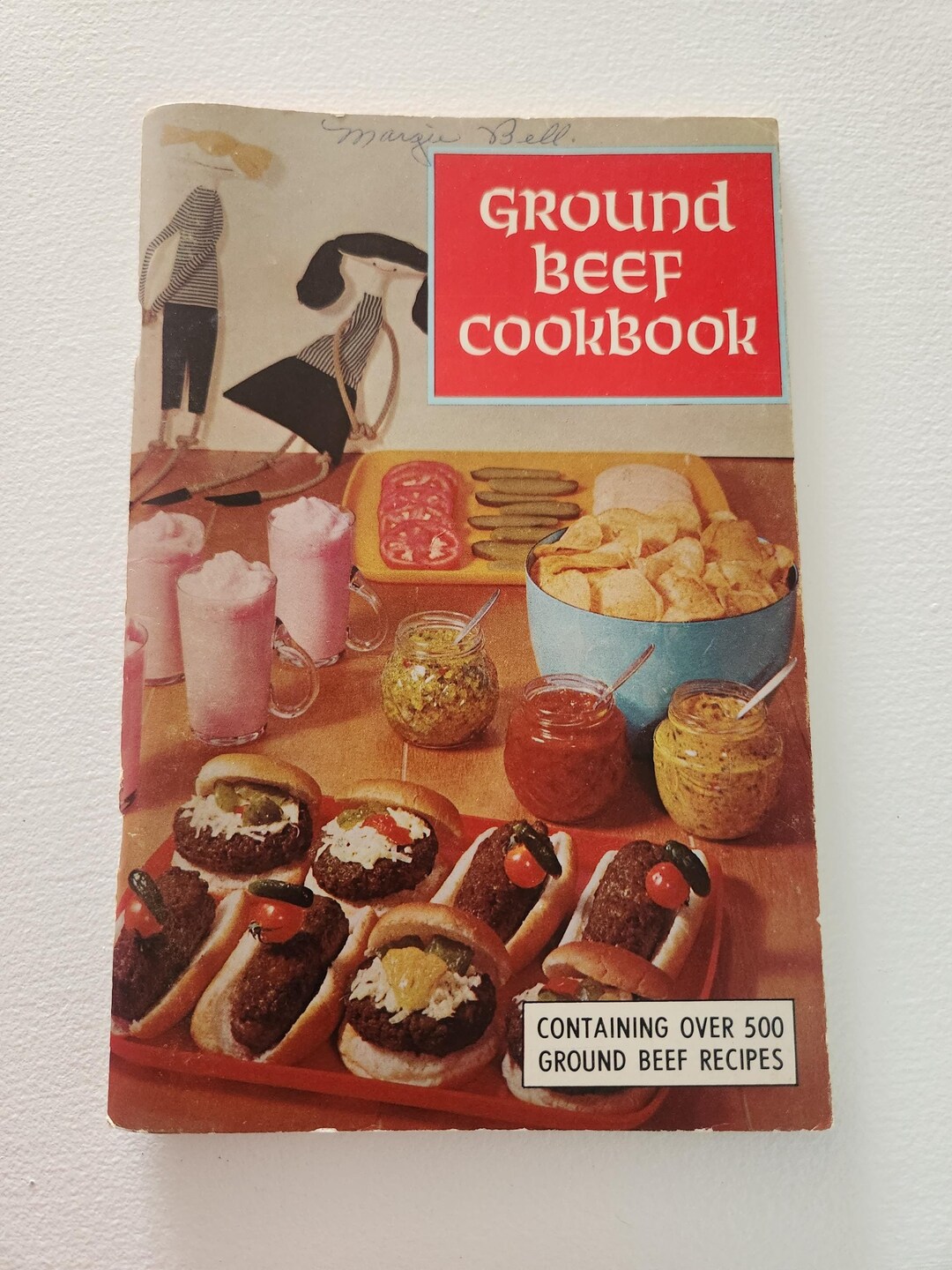Ground Beef Recipe Cookbook -- 1967 Vintage Cookbooks -- Cookery ...