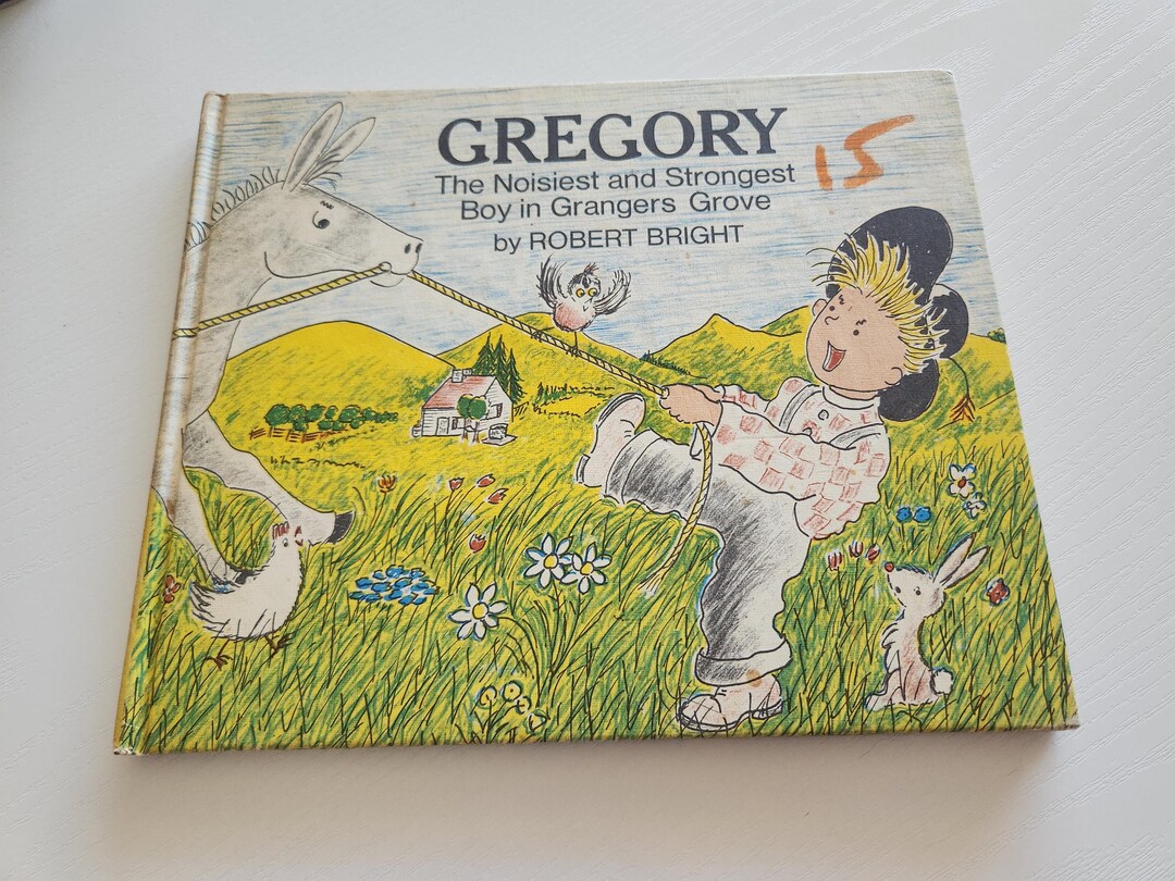 Gregory the Noisiest & Strongest Boy in Grangers Grover by Robert ...