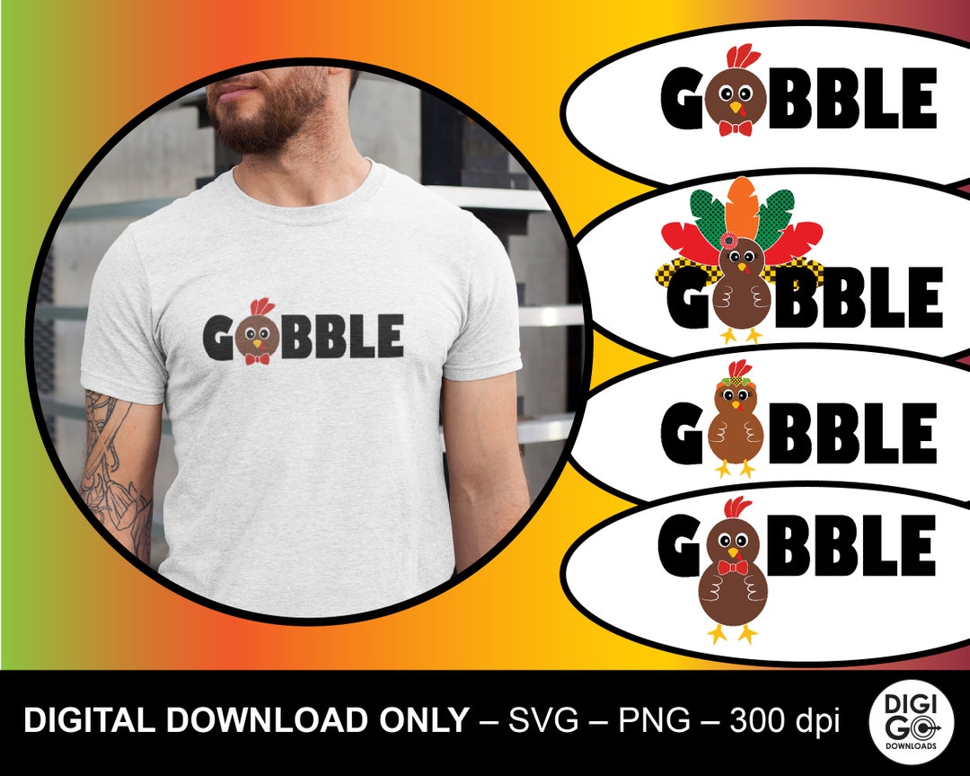 Thanksgiving SVG / Gobble SVG / Turkey Face SVG / Funny, Kids, T-shirt ...