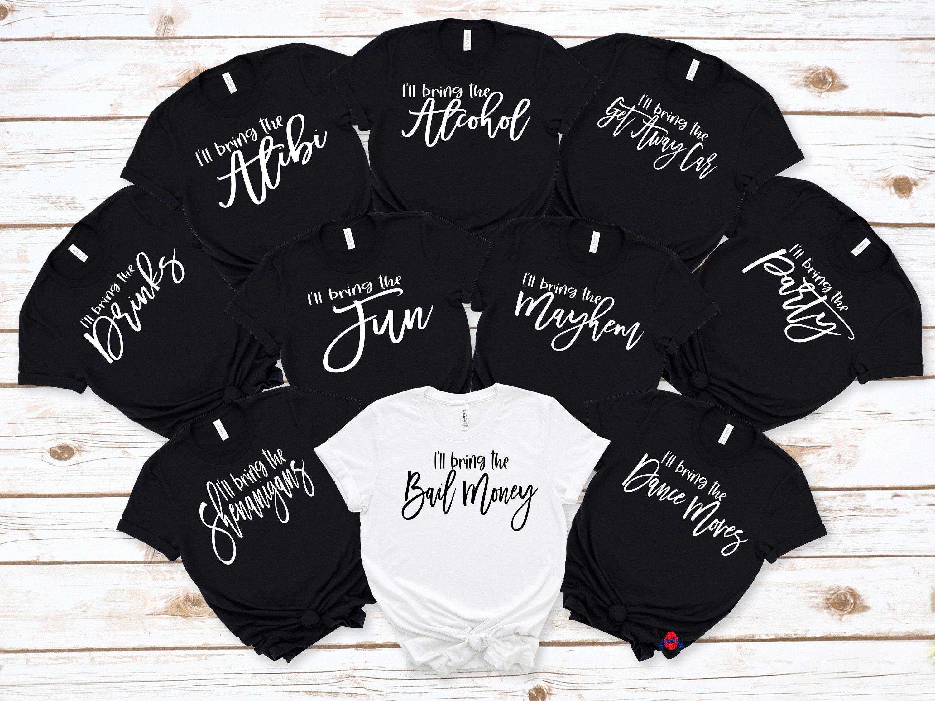 Ill Bring The Party Shirt Bachelorette Party Shirt Etsy