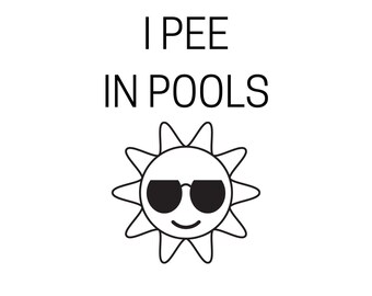 I Pee in Pools Svg | Etsy