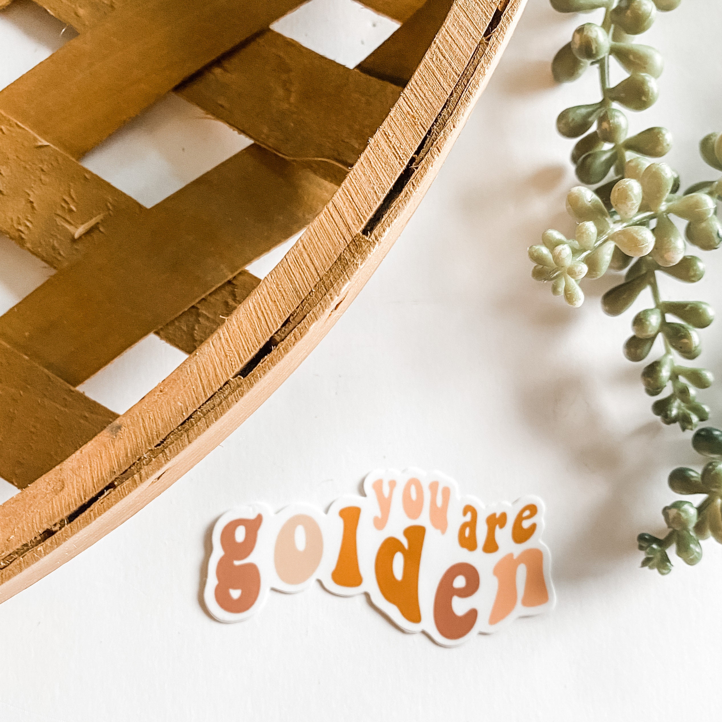 You Are Golden Sticker Youre So Golden Sticker Golden Etsy