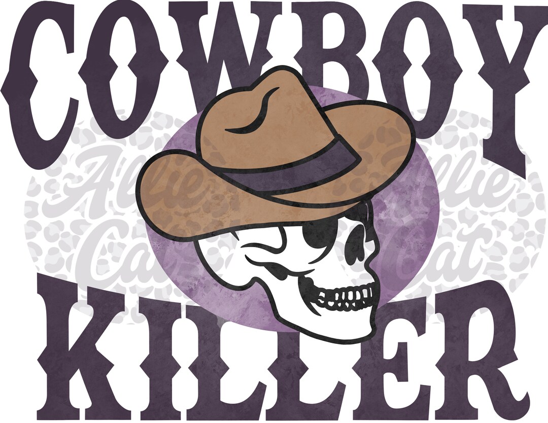 Cowboy Killer PNG Digital Design for Sublimation - Etsy