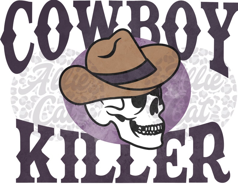 Cowboy Killer PNG Digital Design for Sublimation - Etsy