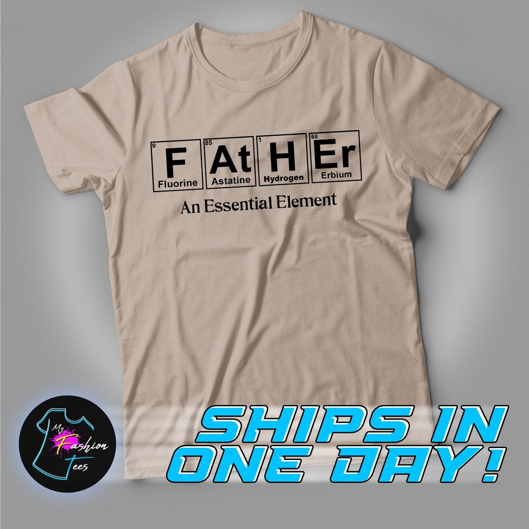 Father Periodic Table Father's Day Gift for Science Loving Dad Funny T ...