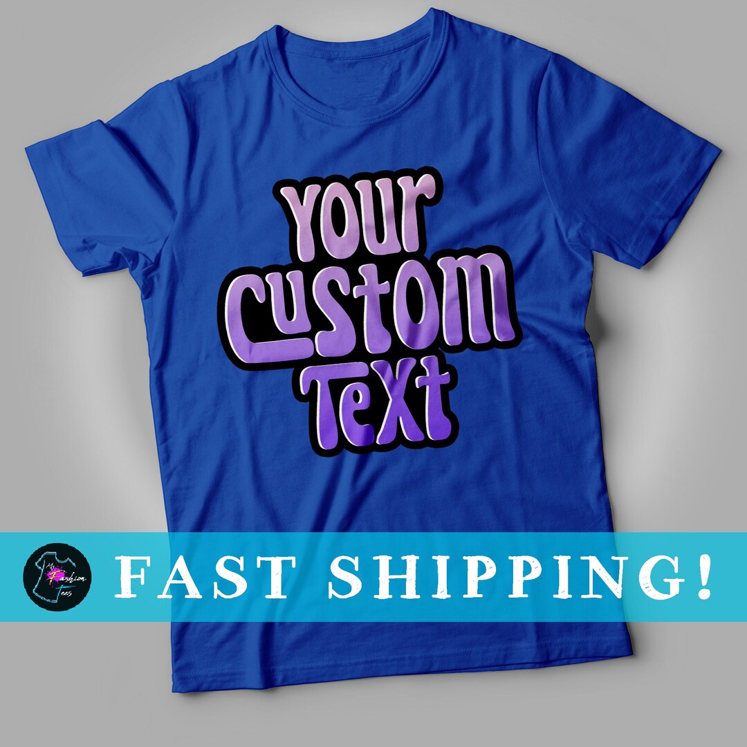 Custom T Shirt Custom Shirts Custom Printed Tees Personalized Letter