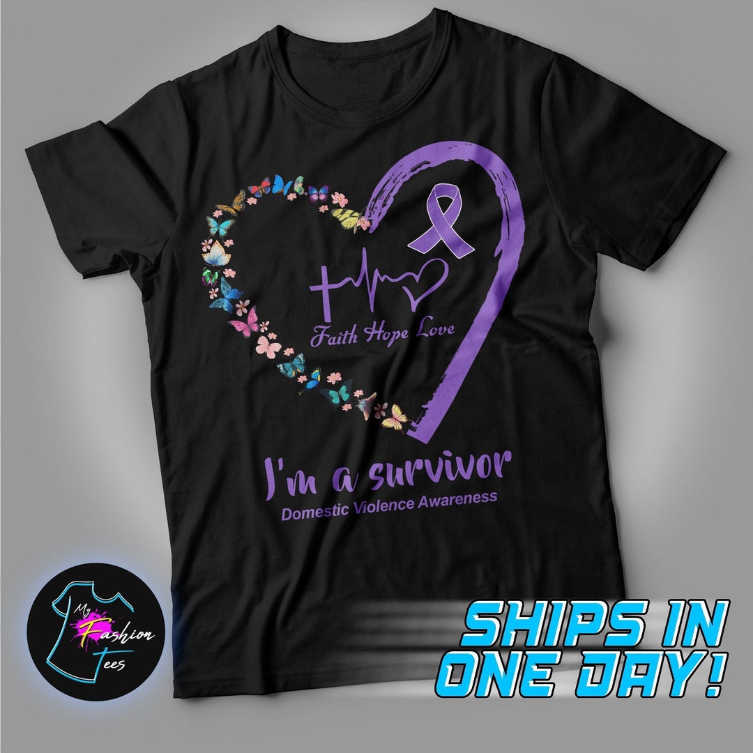 Domestic Abuse Survivor Tshirt Awareness for Domestic Violence T-shirt ...