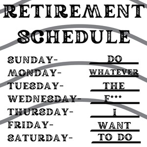 Retirement Schedule SVG - Etsy