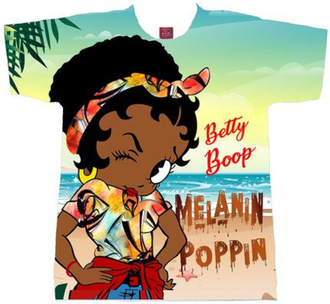 Betty Bop,melanin Popi , Cartoon ,black Excellence, Boss,street Life ...
