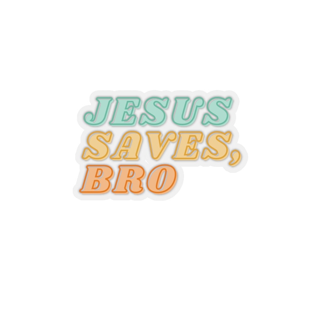 Jesus Saves Bro Christian Sticker - Etsy