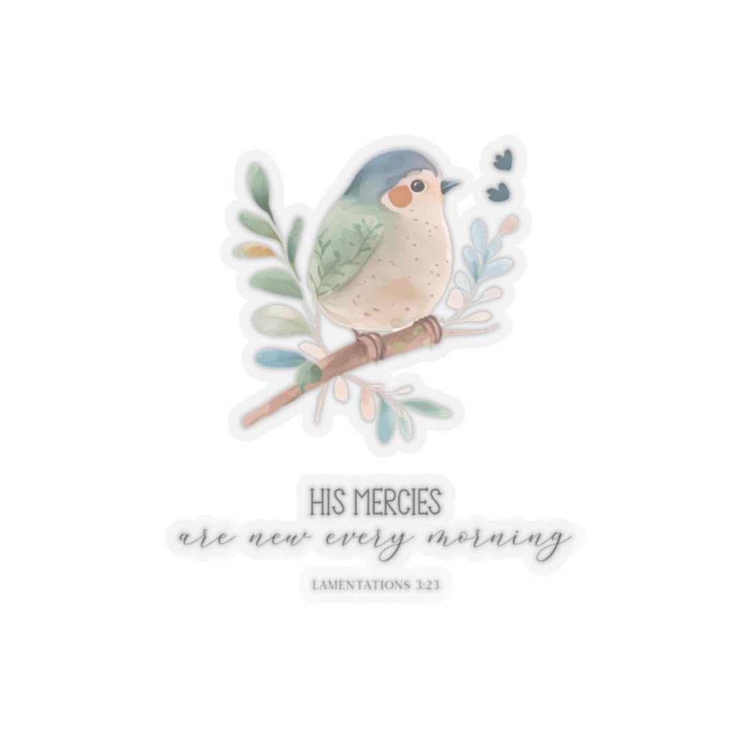 Christian His Mercies Are New Every Morning Sticker - Inspirational ...