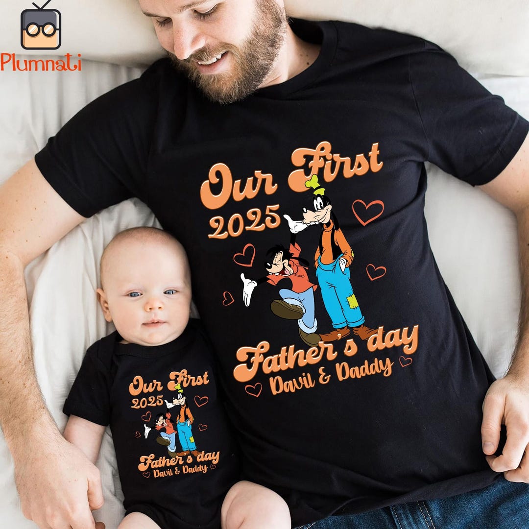 Goofy and Max First Father's Day Shirt, Goofy and Max Goof Shirt, Goofy ...