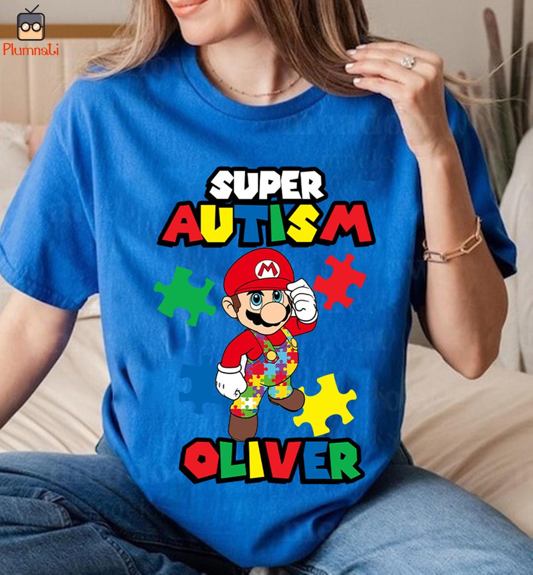 Super Mario Super Autism Shirt, Mario Autism Awareness Shirt, in April ...