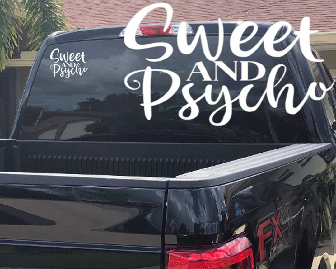 Sweet and Psycho Decal - Etsy
