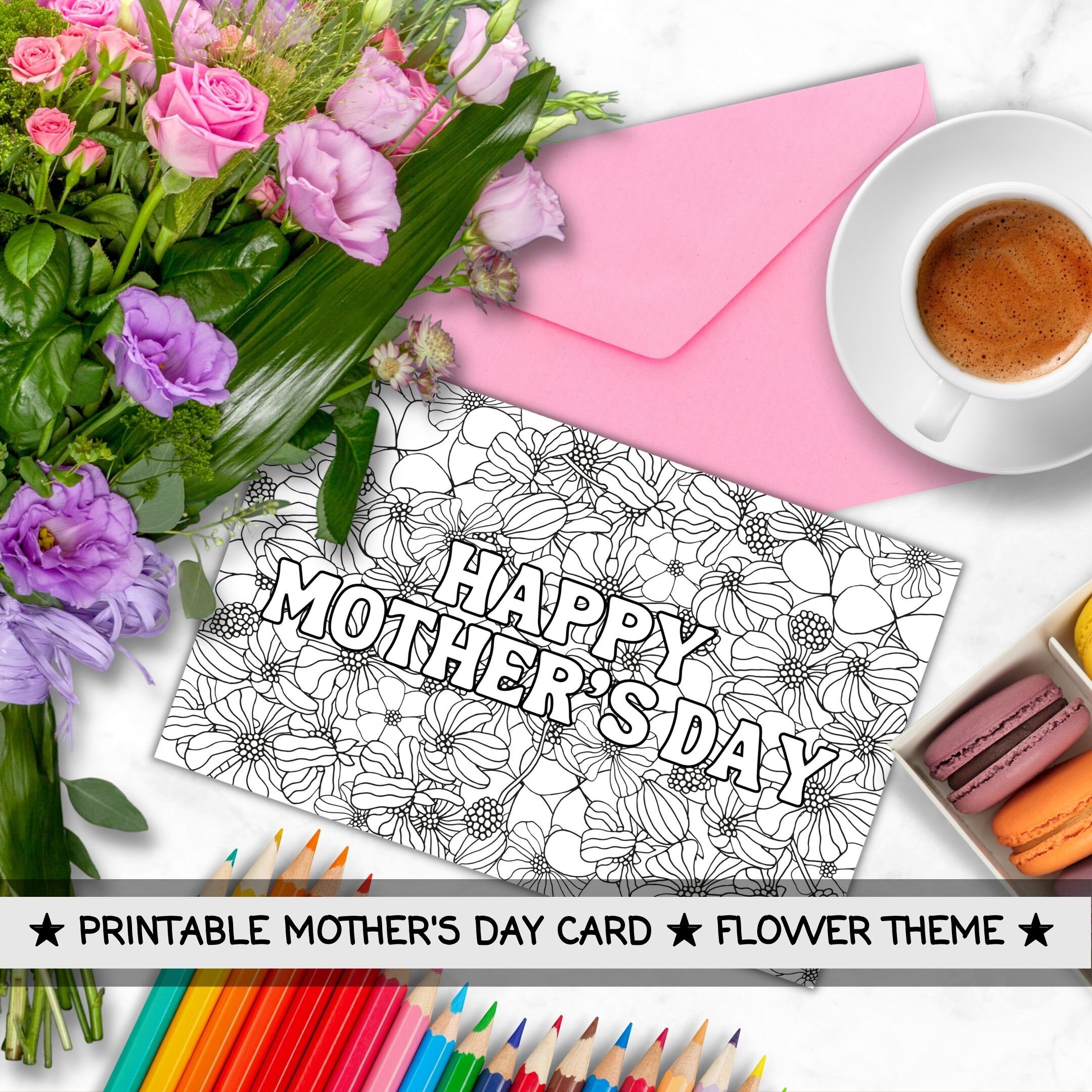Printable Mothers Day Card Flower Coloring Page Printable Mothers Day ...