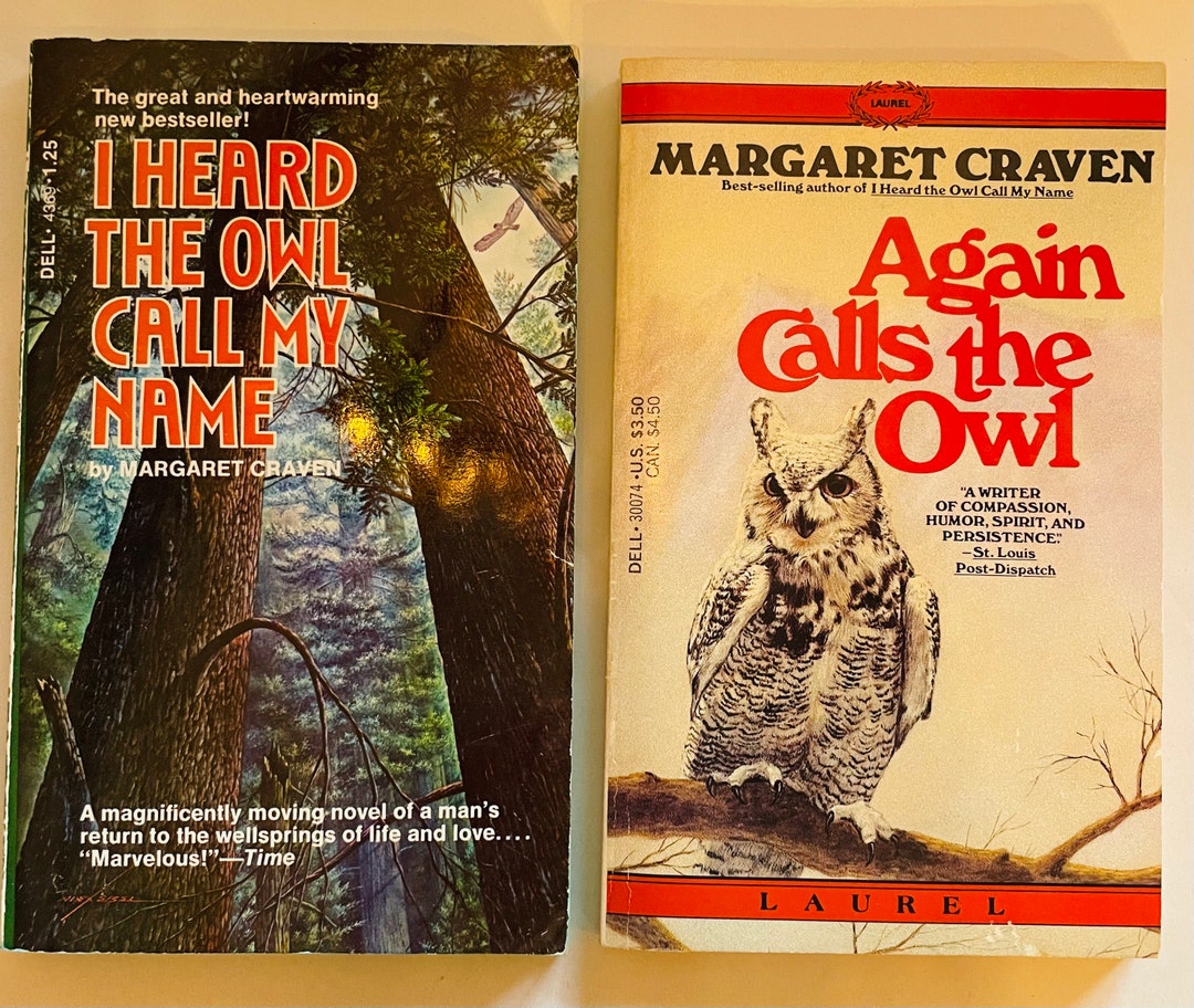 I Heard the Owl Call My Name AND Again Calls the Owl by Margaret Craven ...
