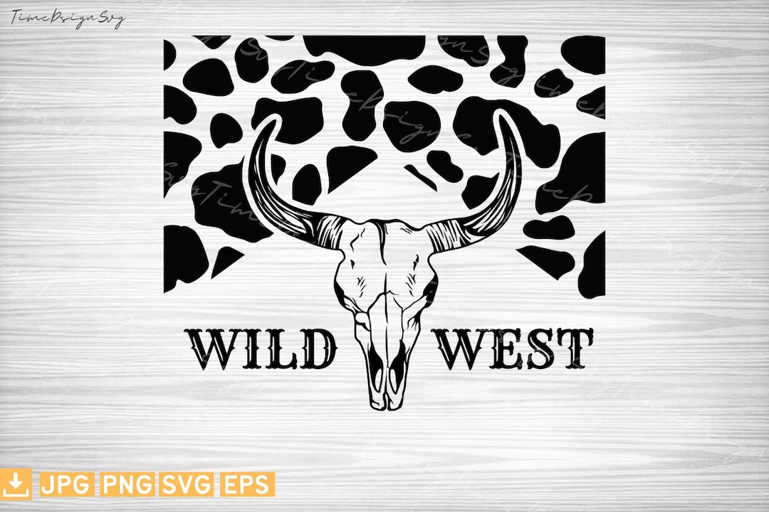 Wild West Svg,western Svg,country Svg,cow Skull Svg,southern Svg,boho ...