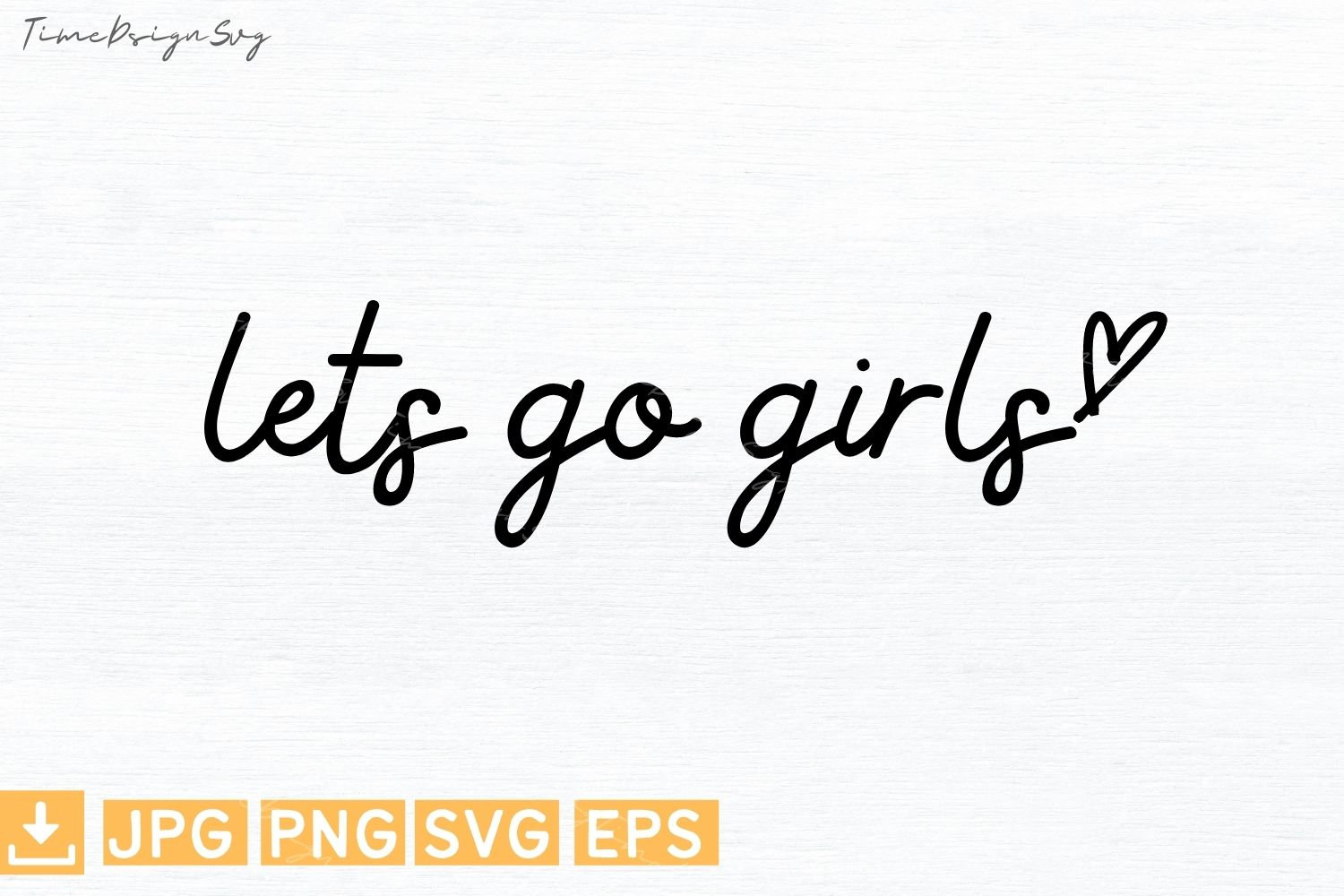 Let' Go Girls Svggirls Trip Svgbridal Party Svgwestern - Etsy
