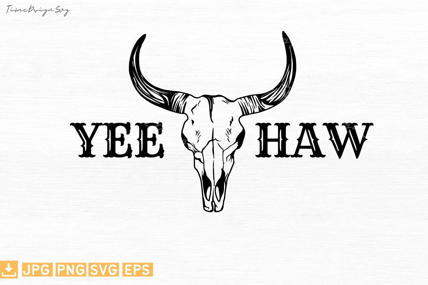 Yee Haw Svgwestern Svgcountry Svgcow Skull Svgcut Files - Etsy