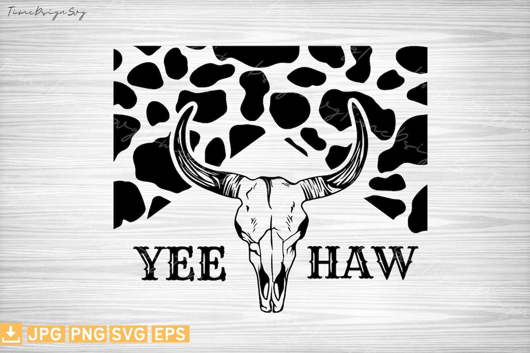 Yee Haw Svg,western Svg,country Svg,cow Skull Svg,southern Svg,boho Svg ...