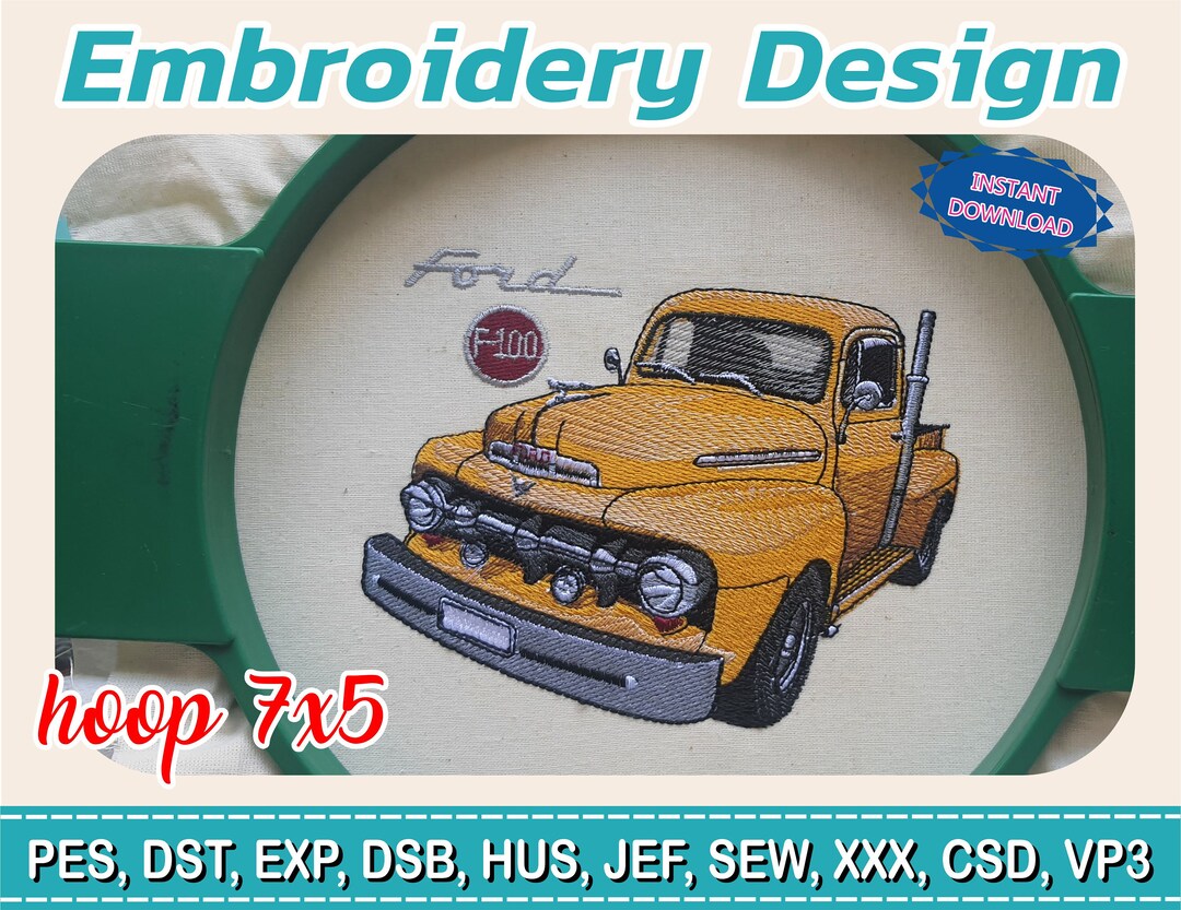Embroidery Design / Ford F100 / Ford Yellow / 4 Different Sizes ...