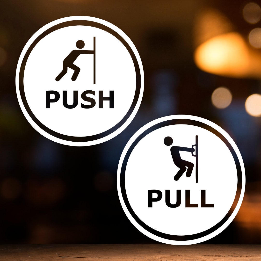 Push & Pull Door Sign Sticker Set Sign Vinyl Indoor Outdoor Safety ...
