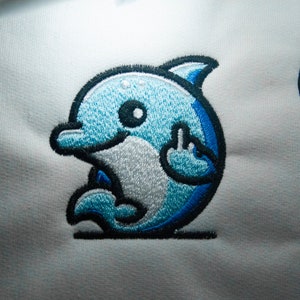 Dolphin Giving Middle Finger Embroidery Design File, Funny Dolphin ...