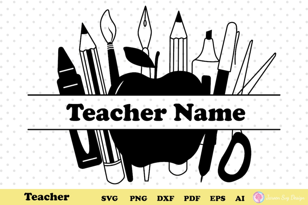 Teacher Svg ,teacher Name Svgteacher Cricut,teacher Split Monogram,svg ...