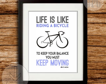 Life is Like Riding a Bicycle... Quote by Einstein. Digital - Etsy