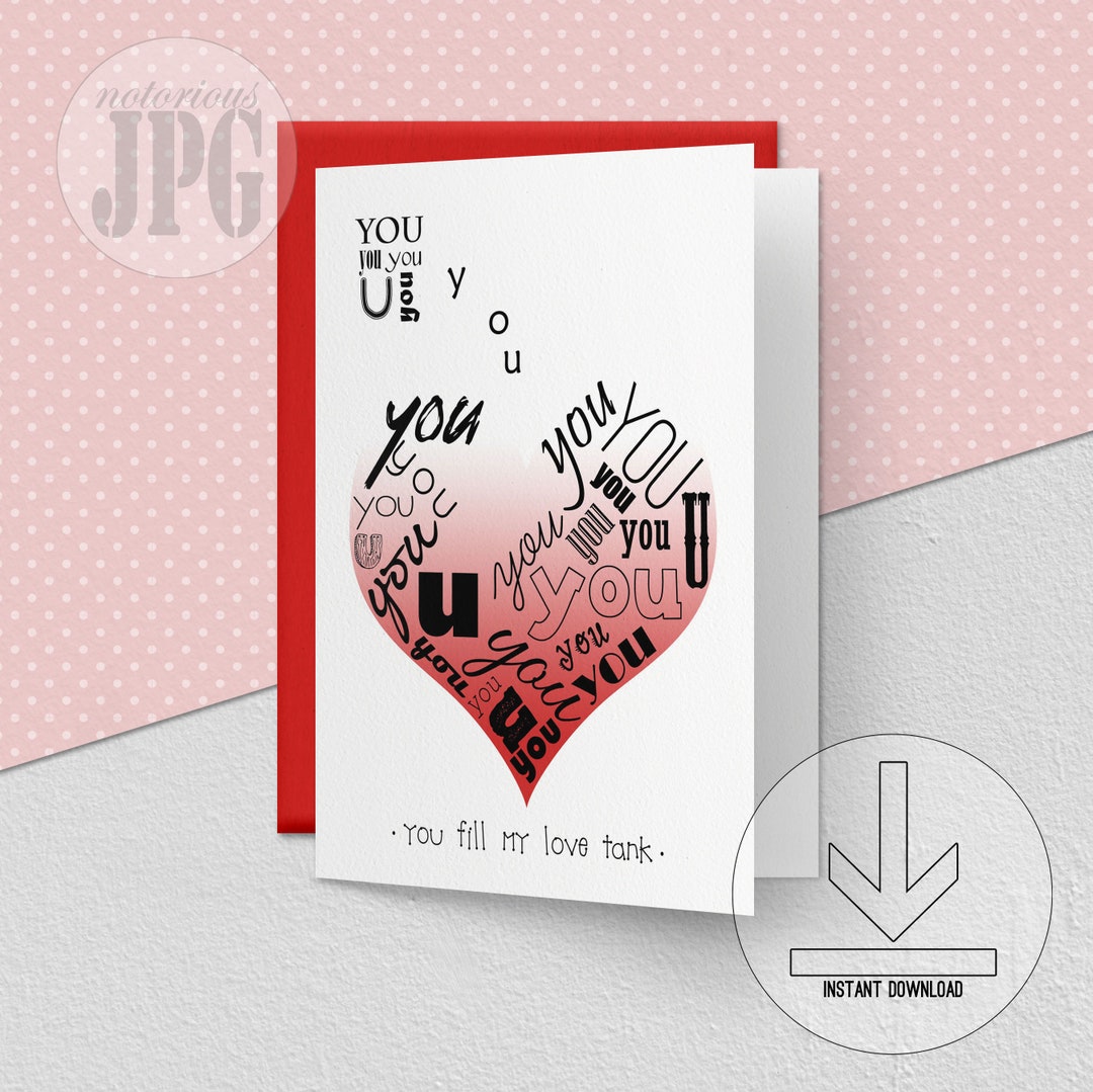 You Fill My Love Tank Valentine's Day Card, PRINTABLE, Digital Download ...