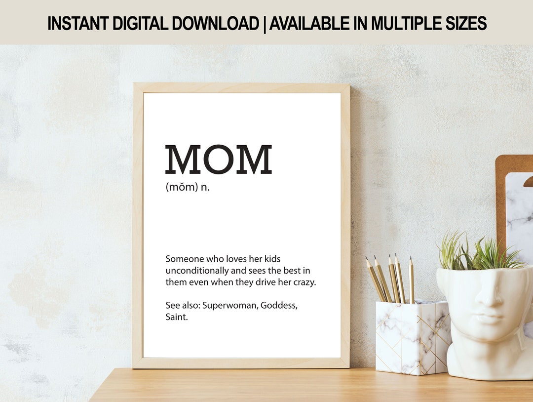 Mom Definition Print | Mom Quote Digital Print | Bedroom Wall Art ...