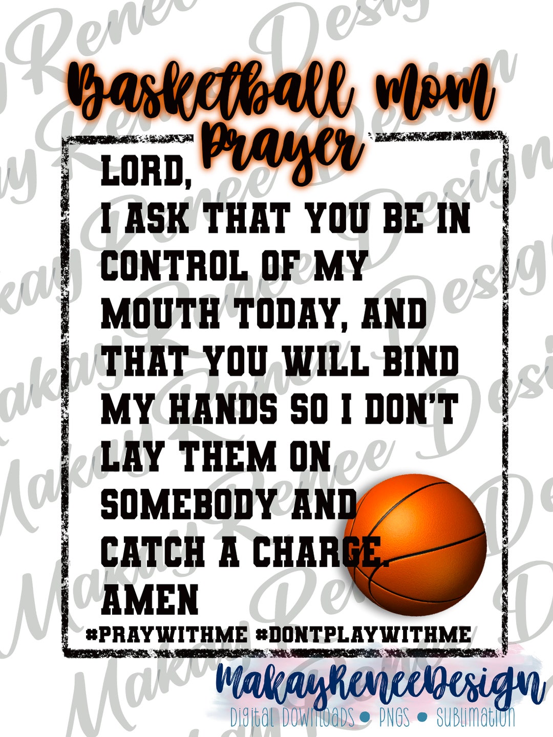 Basketball Mom Prayer, Png, Sublimation, Basketball Mama, Game Day ...