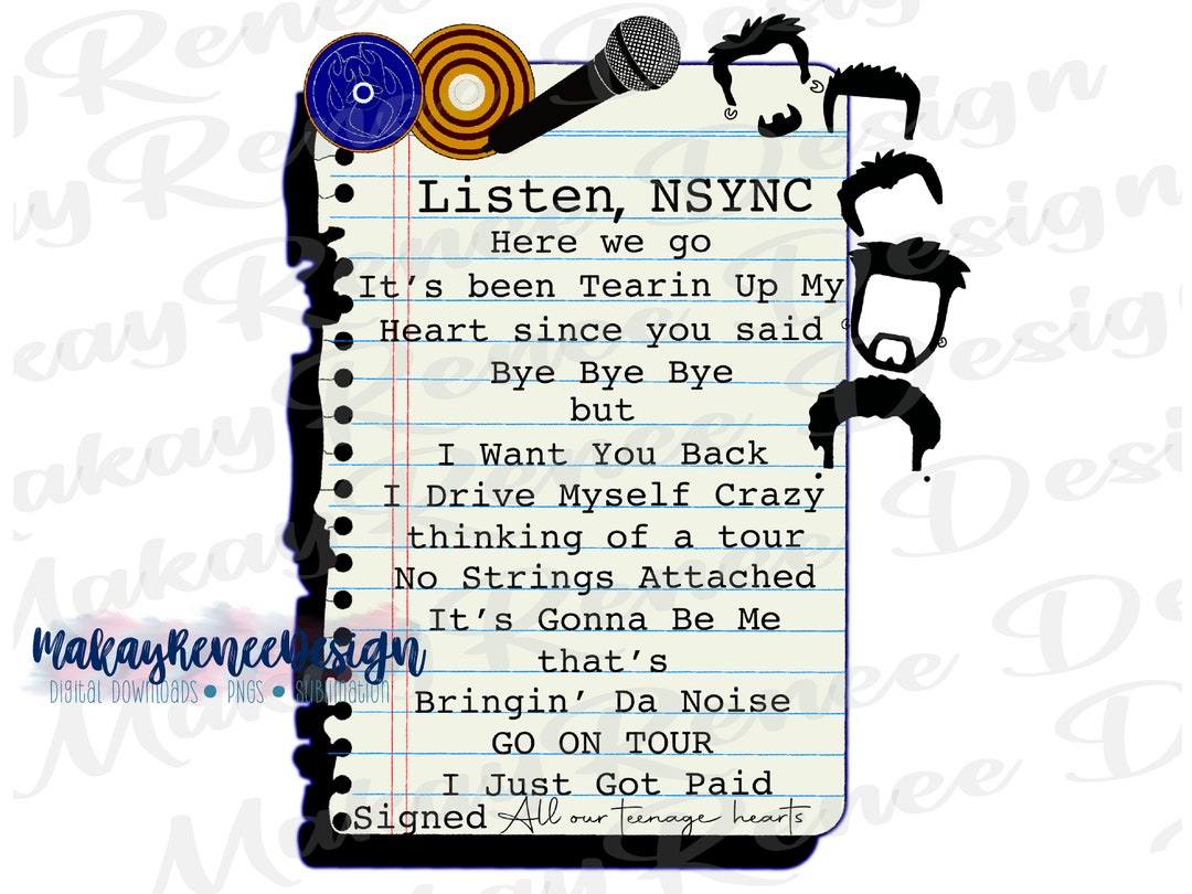 Letter to NSYNC, Go on Tour I Have Adult Money Now, Png, Sublimation ...