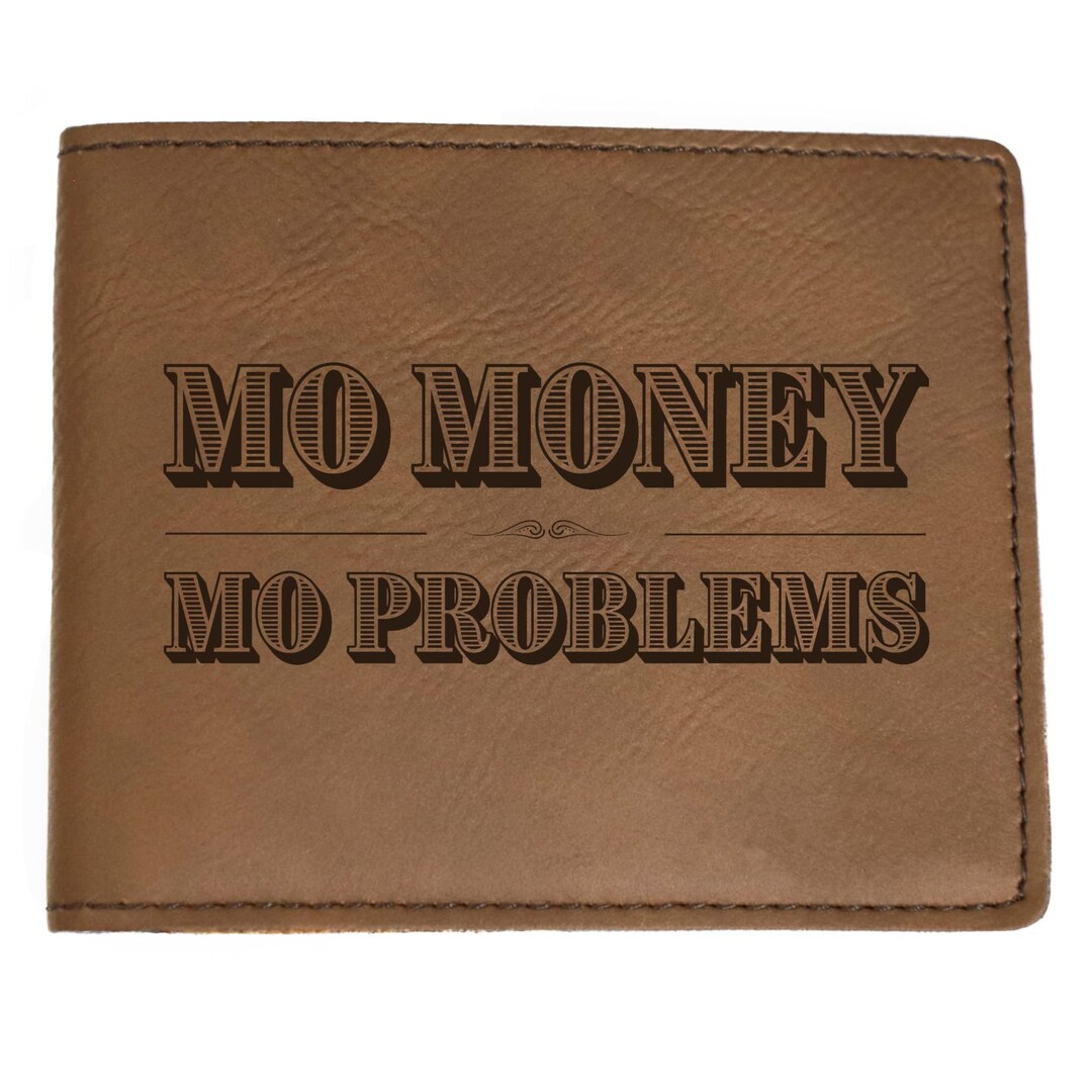 Mo Money Mo Problems Wallet - Etsy