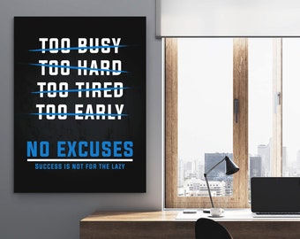 No Excuses Poster - Etsy