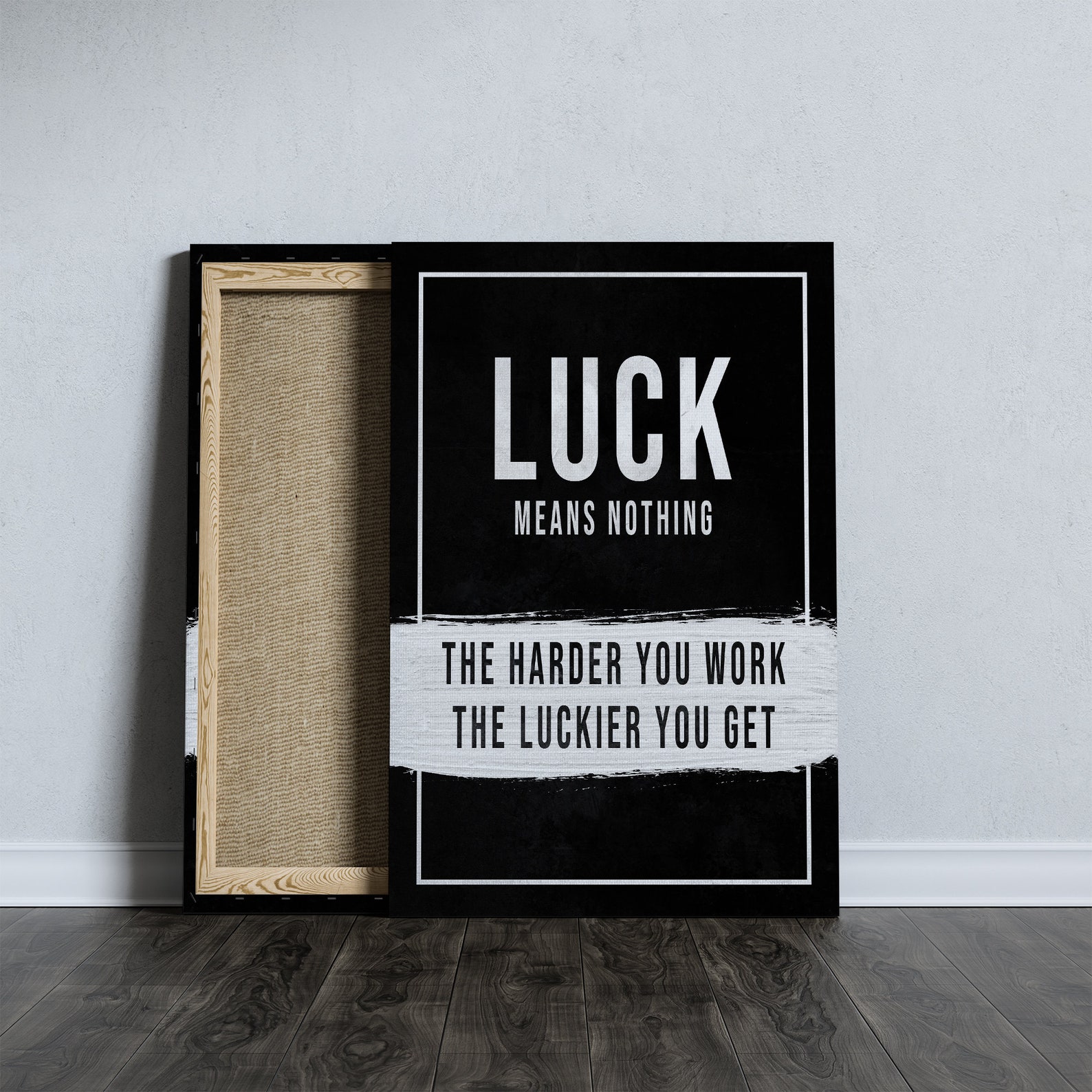 LUCK MEANS NOTHING Motivational Wall Art Office Decor / - Etsy