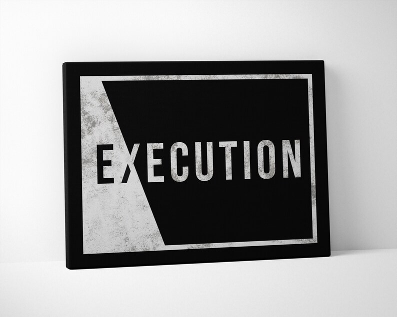 Execution Motivational Wall Art / Office Decor / - Etsy